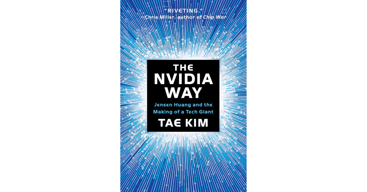 『The Nvidia Way: Jensen Huang and the Making of a Tech Giant』｜Yujiro Shin