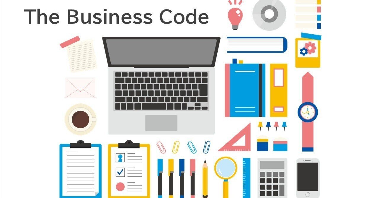 The Business Code｜Shimizu Naoya