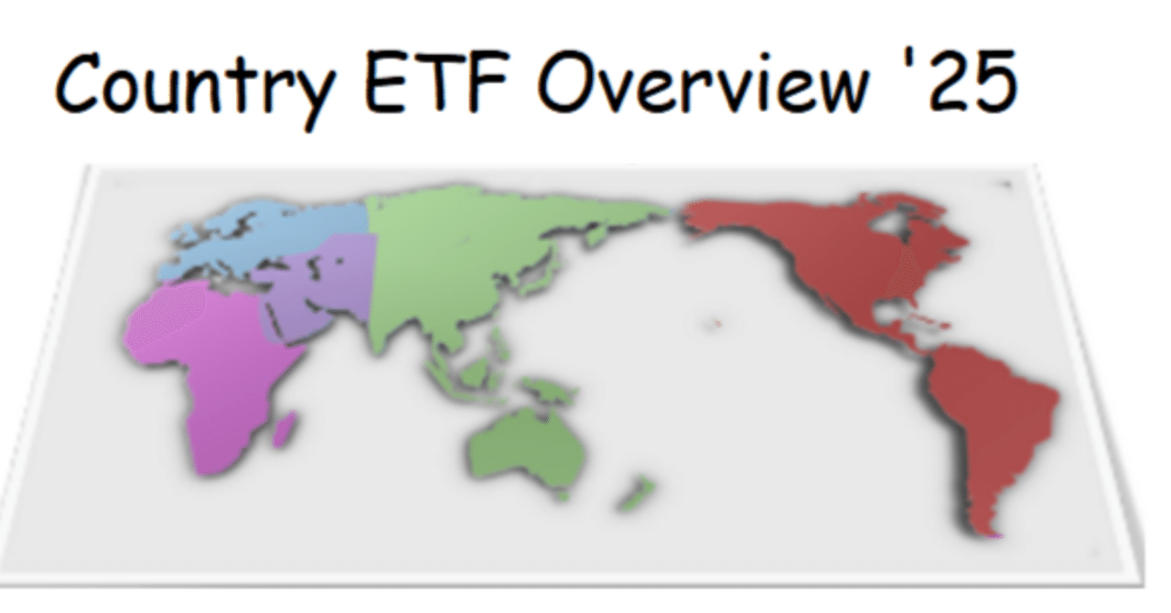 世界のCountry ETF簡単比較【2025年1月5日時点】｜Y. Totsuka｜さんふらるーむ