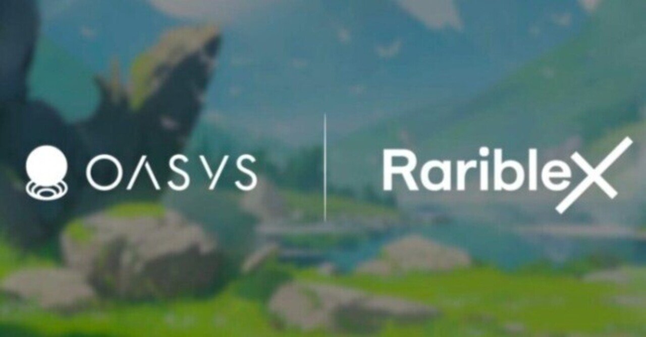 Oasys、ゲーム特化型NFTマーケットプレイス「Bazaar」始動 ── RaribleXと提携｜Token Times Japan