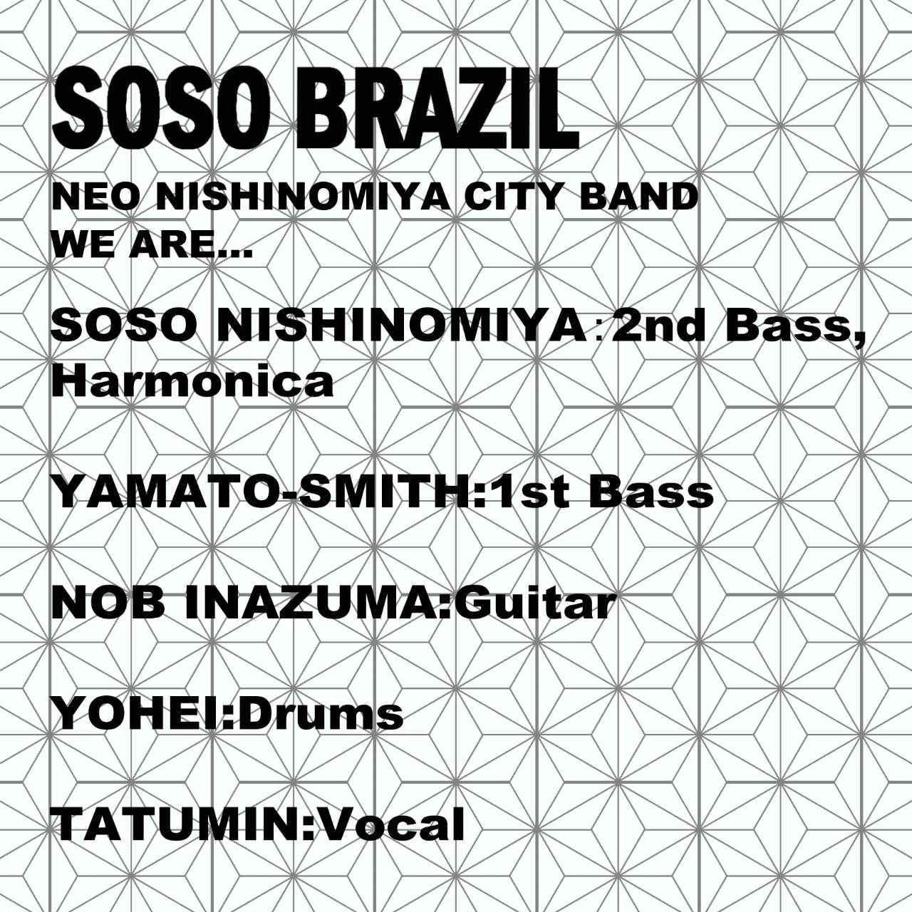 SOSO BRAZIL 2nd 発表｜Soso nishinomiya(そそニシノミヤ)