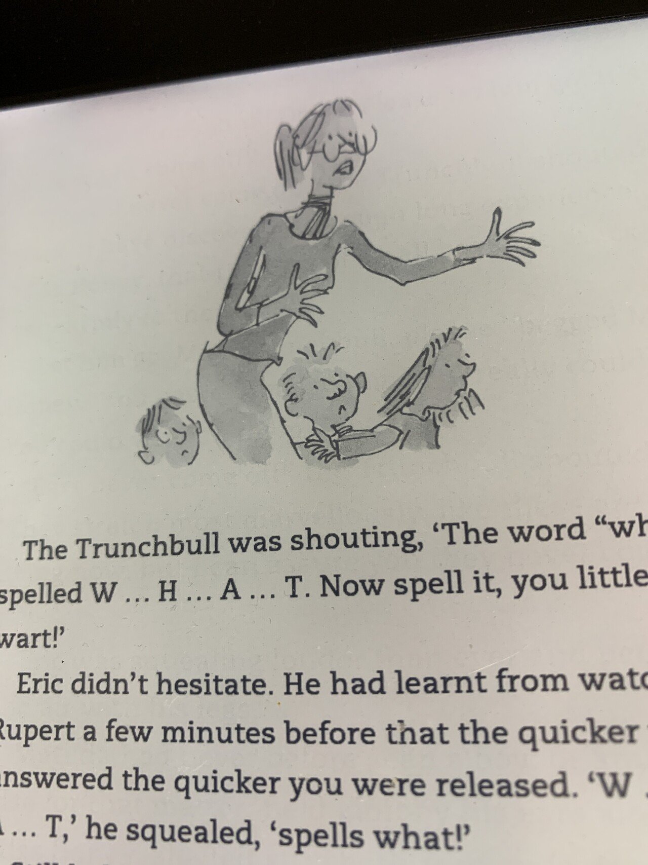 Matilda #books Chapter 13 The Weekly Test Trunchbull 校長はEric にwhat の綴りを ...