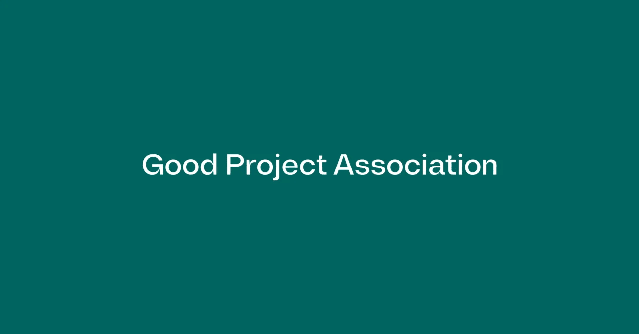 Good Project Association｜note