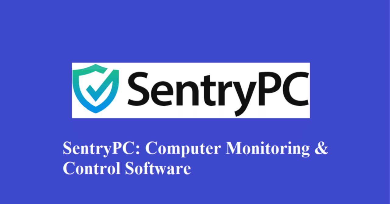 Sentry PC レビュー 2025: すべてを追跡するが、万人向けではない｜岸本 健