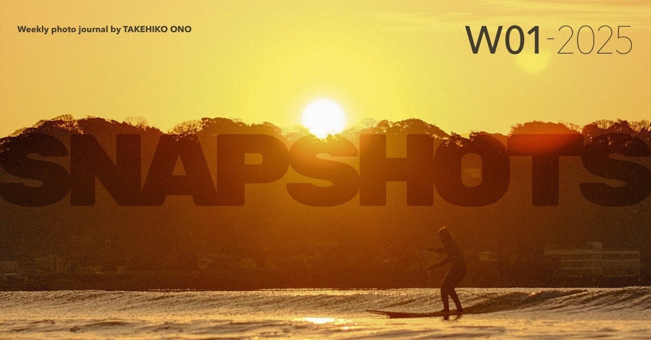 W01-2025 | dawn｜Takehiko Ono