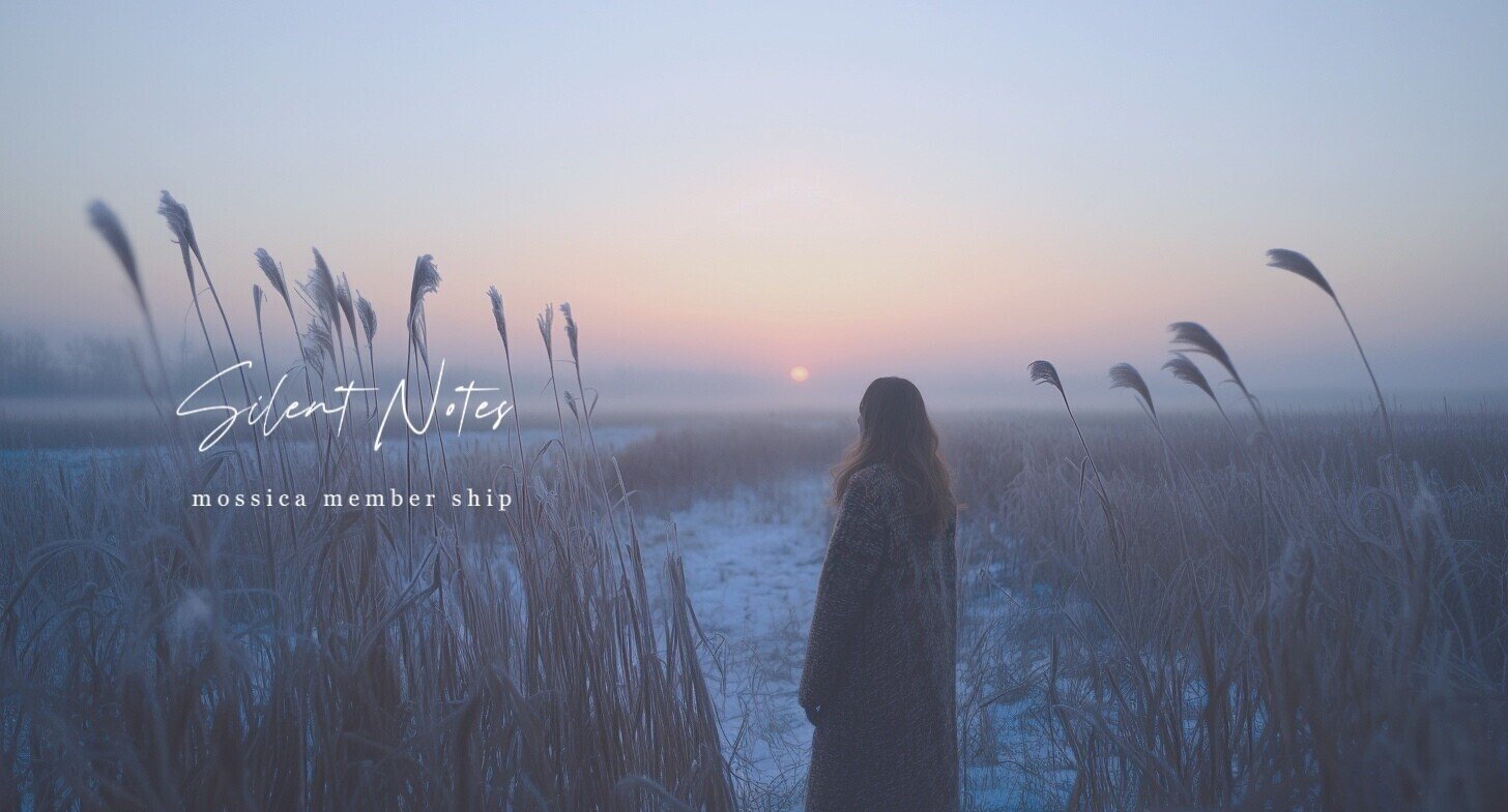Silent Notes｜𝒎𝒐𝒔𝒔𝒊𝒄𝒂