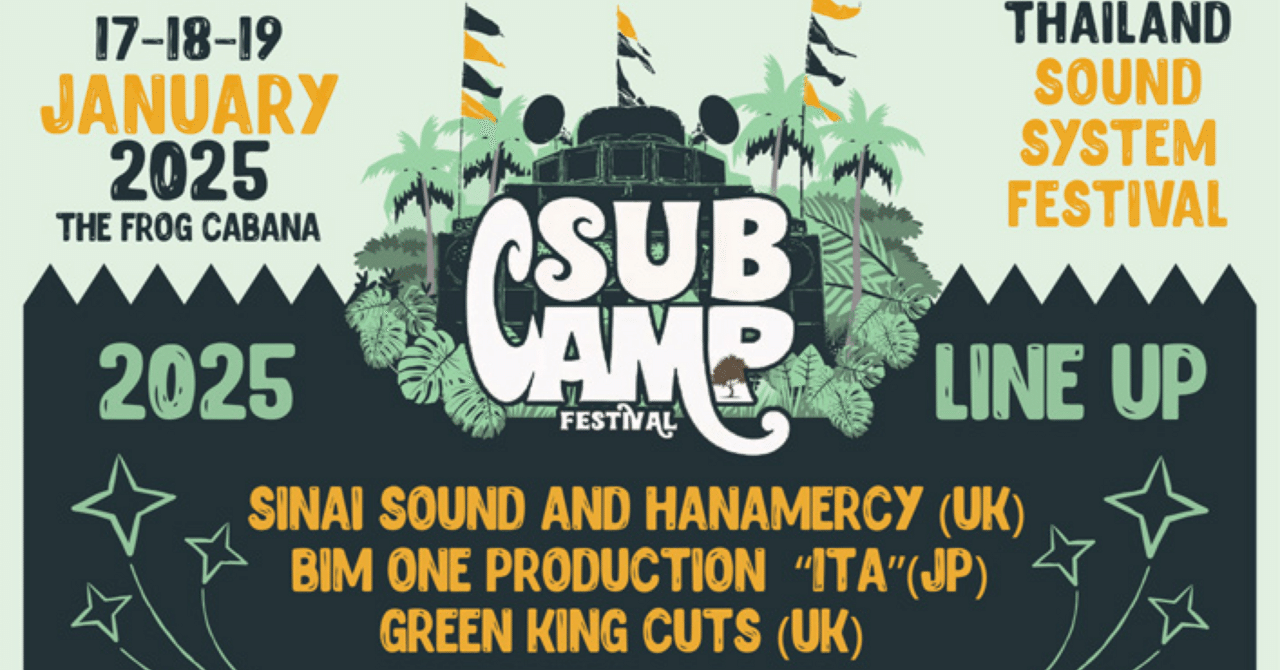 Subcamp 2025 at The Frog Cabana, Thailand🇹🇭 ツアー日記｜1TA イチタ