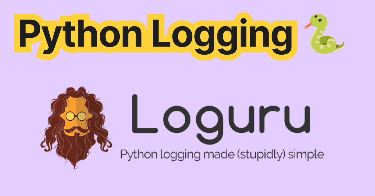 Pythonロギング: loguru vs logging 🐍🐍｜Leapcell