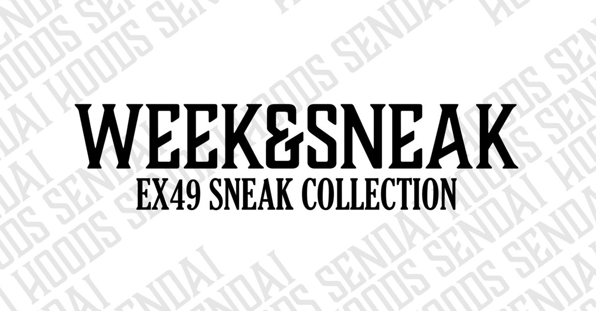 【SNEAK5】WTAPS® EX49 SNEAK COLLECTION｜タナカくん
