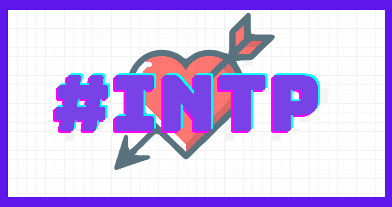 INTP｜ダレカニササレ！｜note