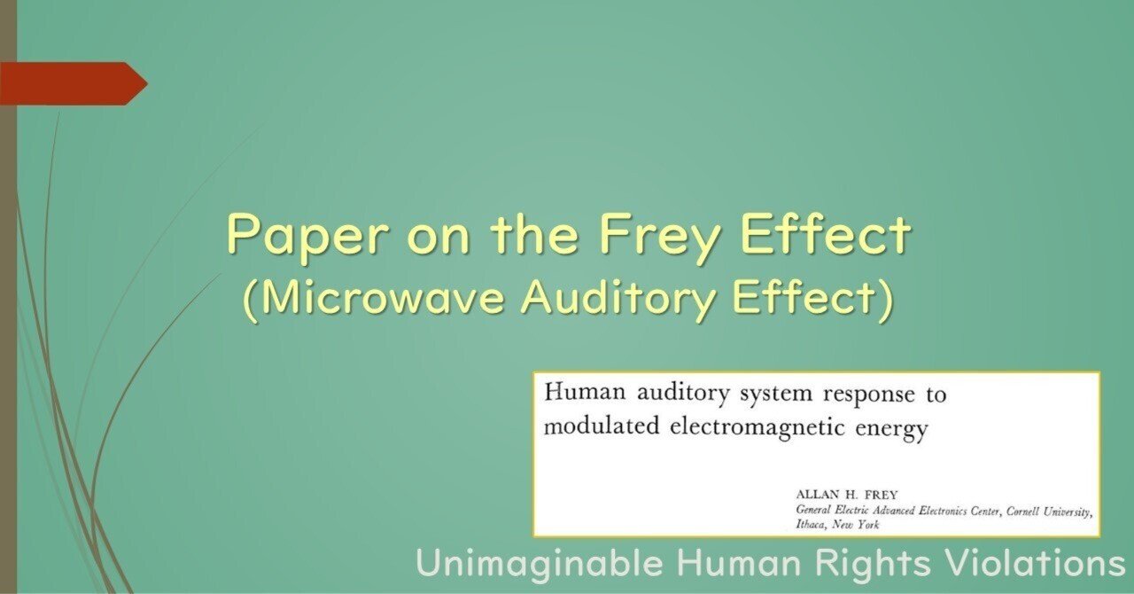 Paper on the Frey Effect (Microwave Auditory Effect)｜えむたや