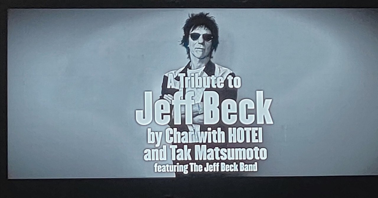 A Tribute to Jeff Beck by Char with HOTEI and Tak Matsumoto ｜HIRO KAWASHIMA