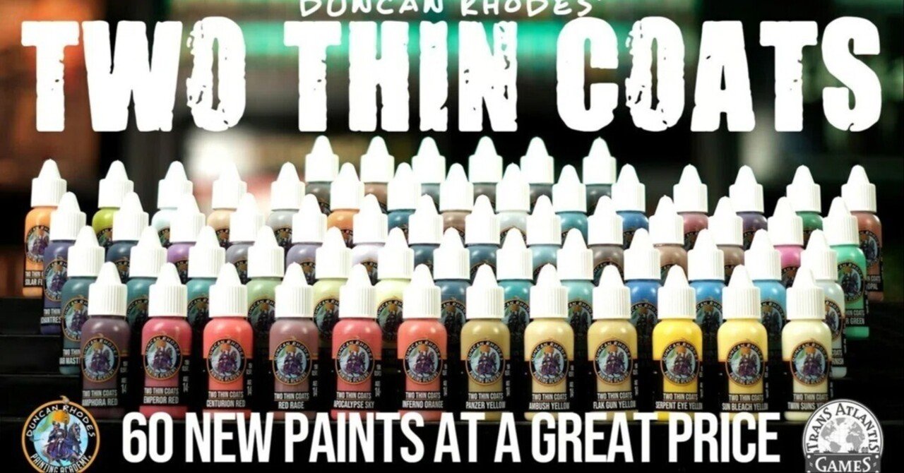 TWO THIN COATS PAINTS WAVE3 使用感は？今までのTTCと何が変わった？｜boiler miniatures