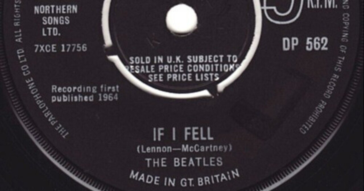 UK盤輸出用Single：「If I Fell / Tell Me Why (DP 562)」と逆輸入対策で生まれた珍盤｜Yoko_masa