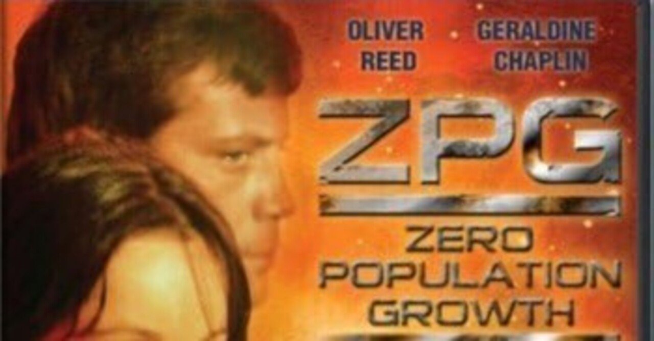 ZPG: Zero Population Growth｜ひろしん