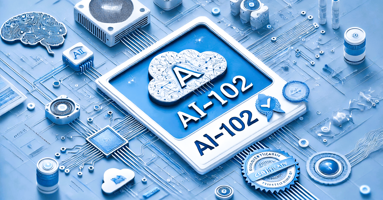 MicrosoftのAI-102(Azure AI Engineer Associate)の合格体験記｜Azalea