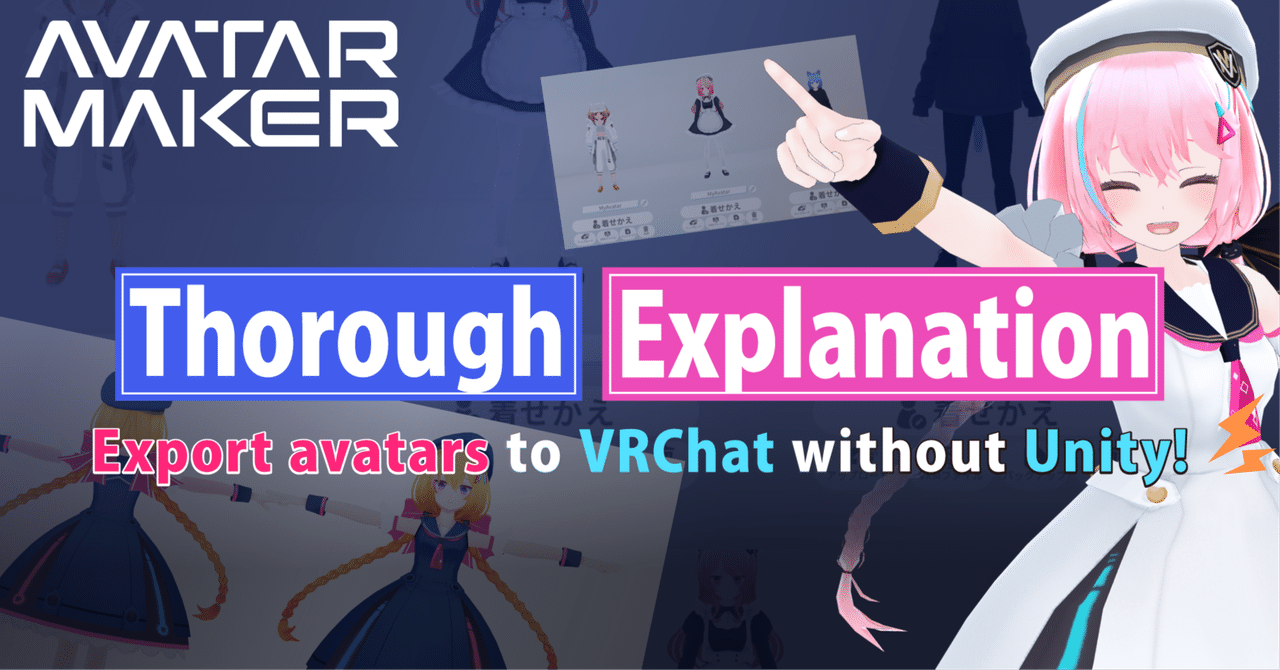 Thorough Explanation: How to export avatars to VRChat via Avatar Maker ...