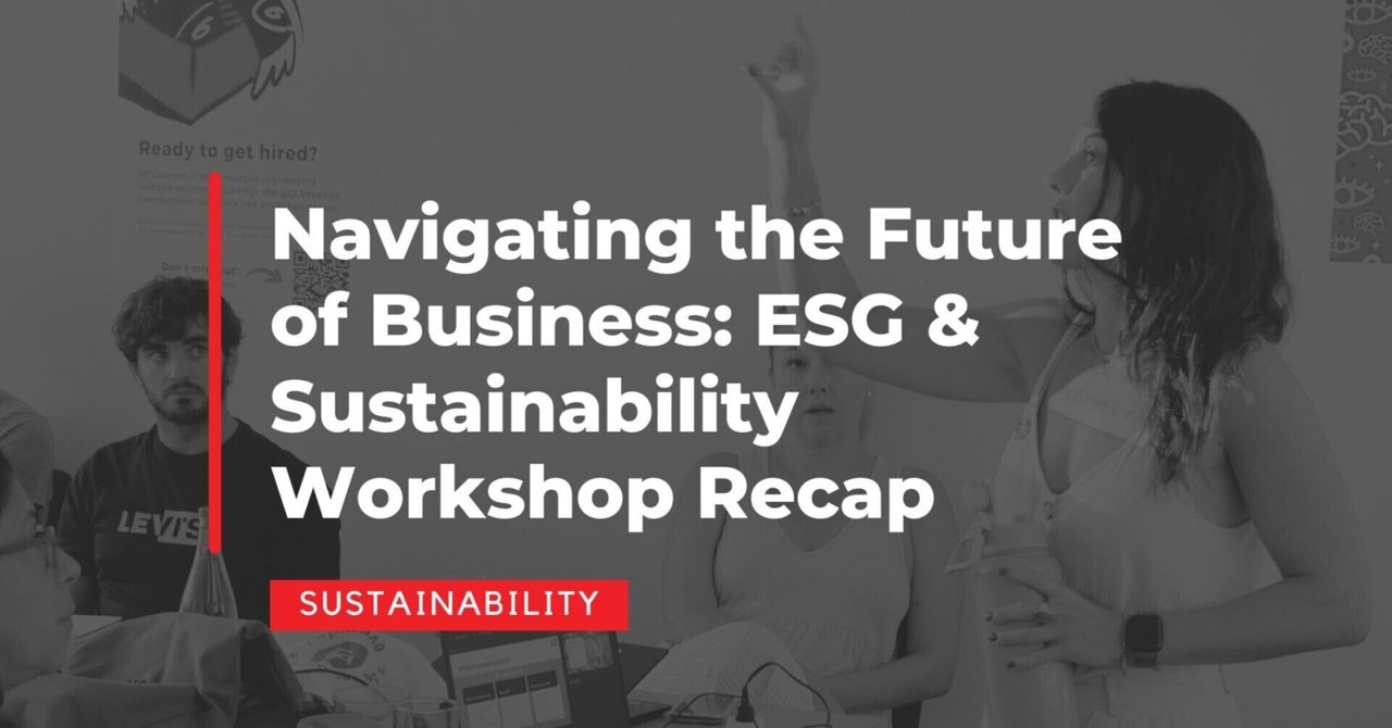 ビジネスの未来を切り開く：ESGとサステナビリティワークショップの振り返り｜Mindroom Innovation｜ゴールドコーストのIT系専門学校