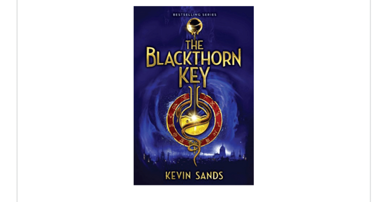 「The blackthorn Key」 Kevin Sands｜洋書初心者