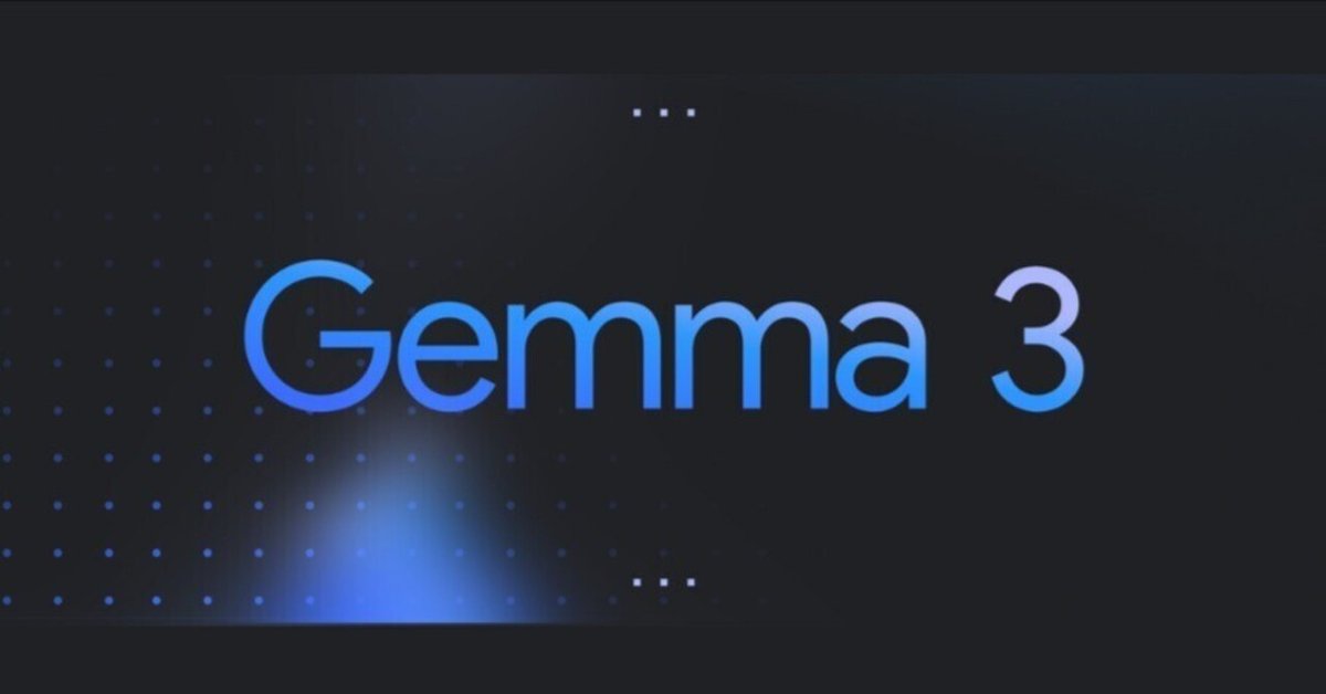 Gemma 3ーーグーグル版「DeepSeek」発表！27Bモデルは単一GPUで動作、フルスペックDeepSeek V3/o3-miniを ...