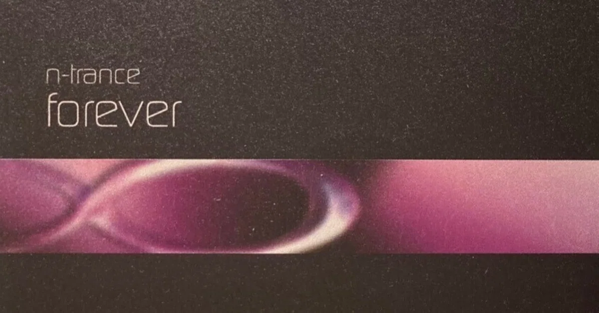 Forever / N-Trance｜masa @ POPFILLERS