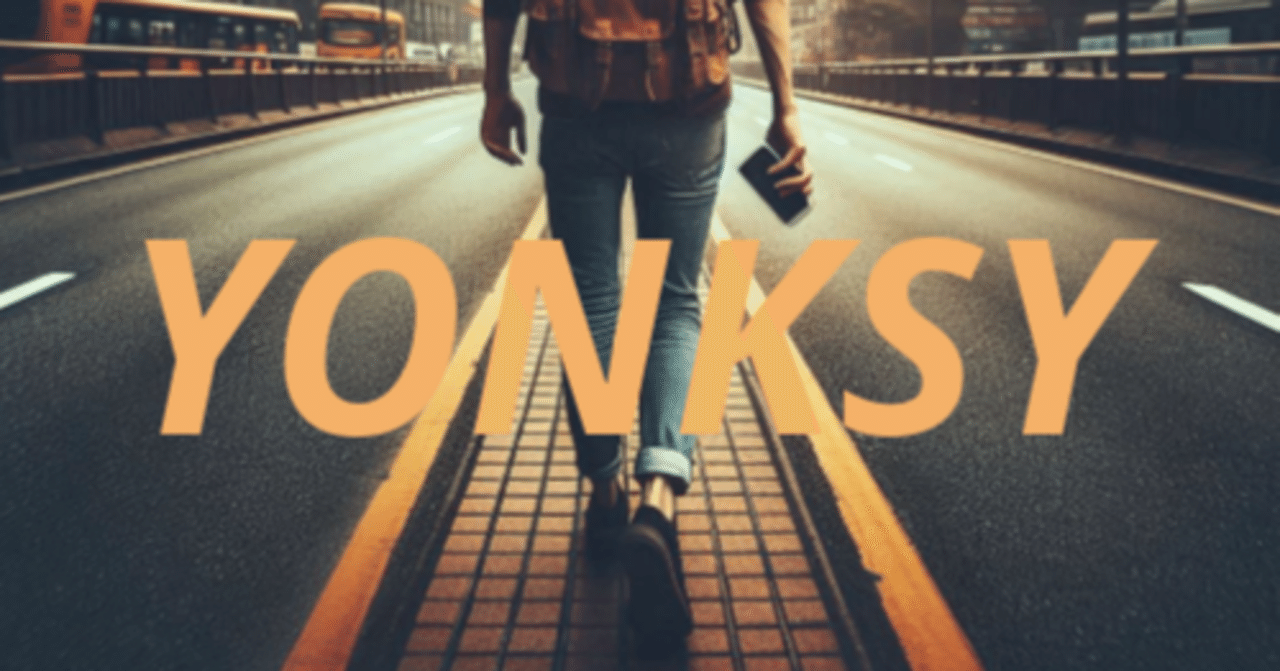 YONKSY ｜YONKSY
