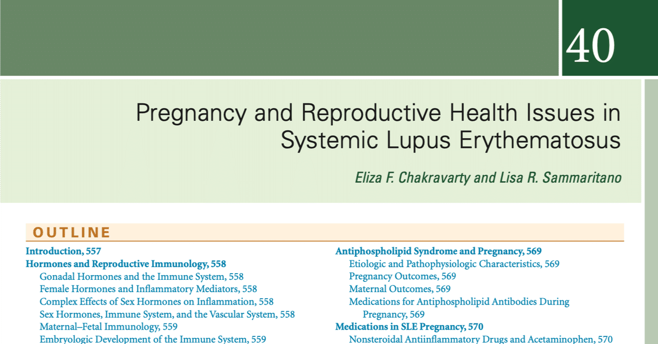 40 前半 Pregnancy and reproductive health issues in systemic lupus ...
