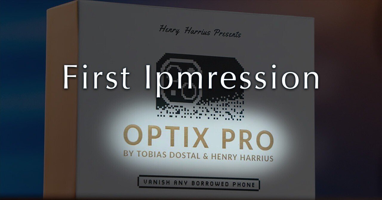 OPTIX PRO が届きました｜Trick or Mind note支局