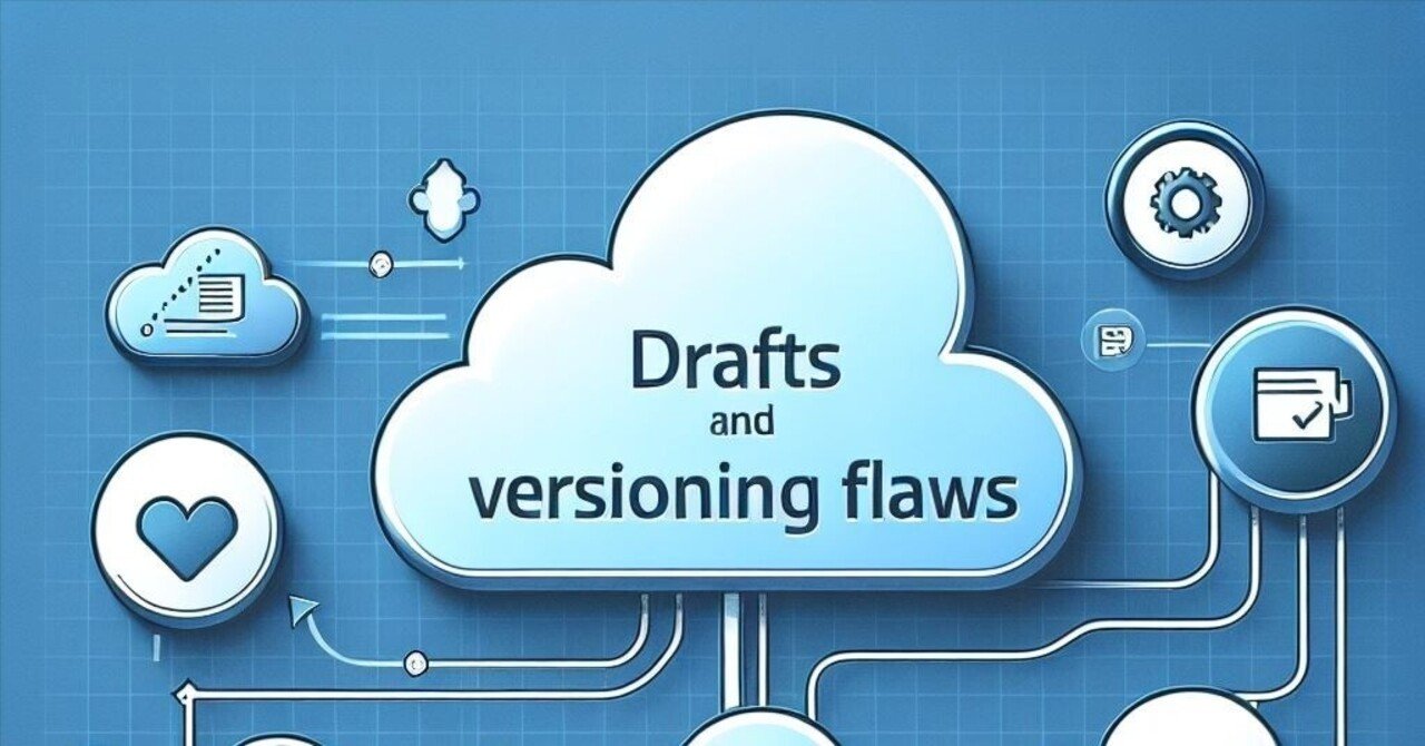 【MS ドキュメント概要】Drafts and versioning for cloud flows｜Shinichi Kawara
