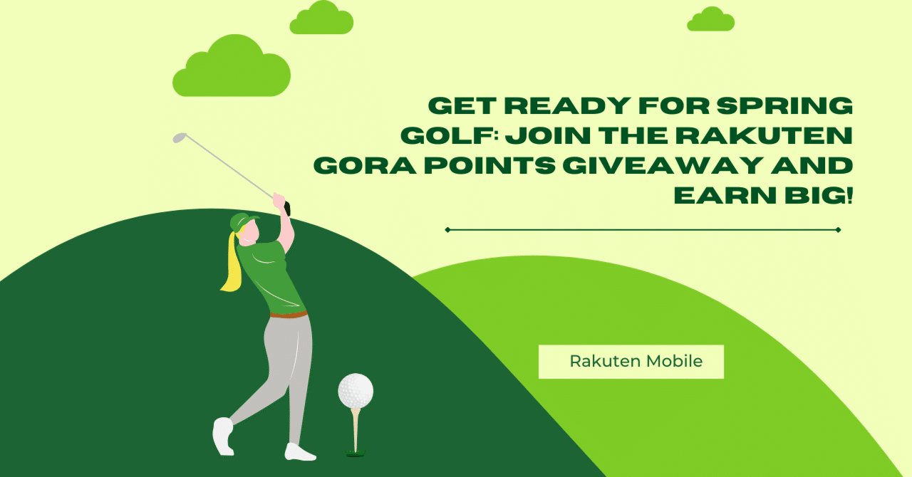 Get Ready for Spring Golf: Join the Rakuten GORA Points Giveaway and ...