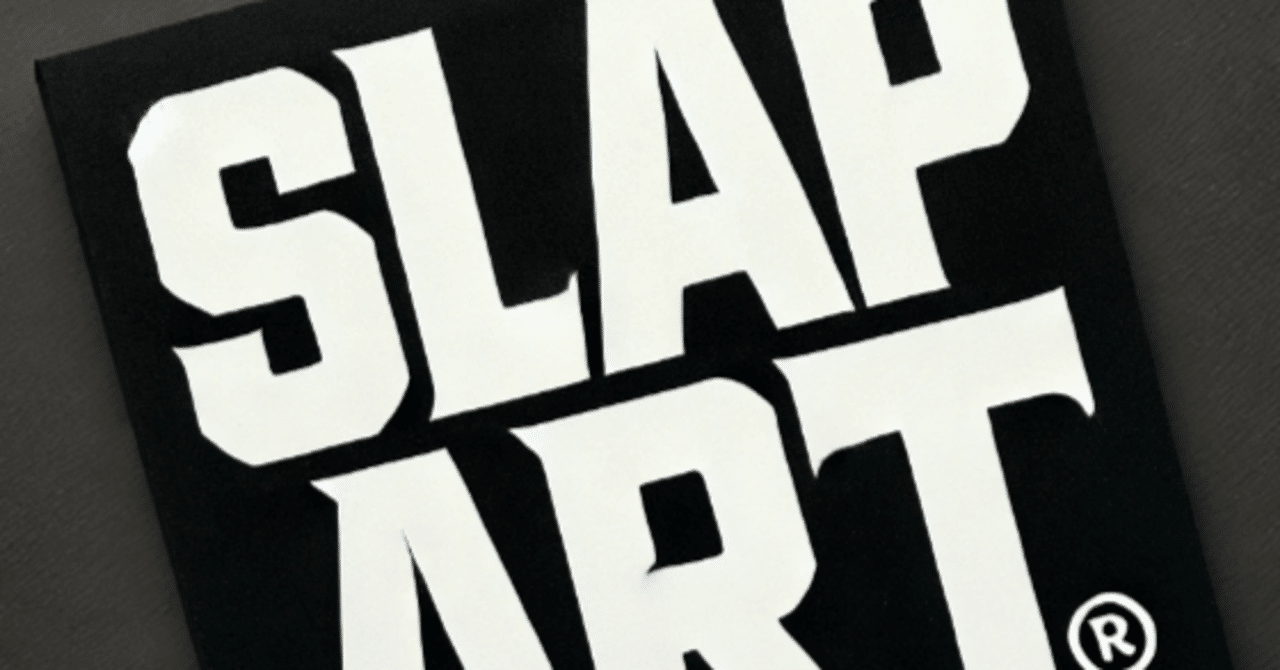 SLAP・ART＃2｜すらいむビンタA