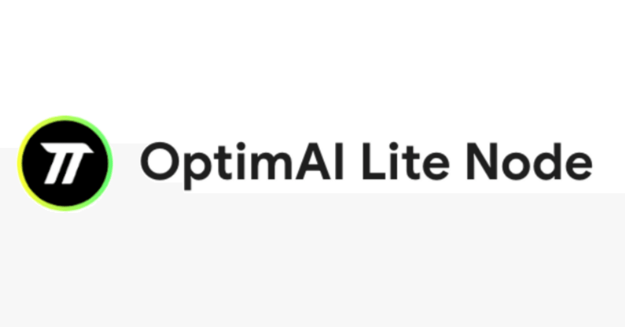 ️OptimAI Lite Node【DePIN】｜tamahiro