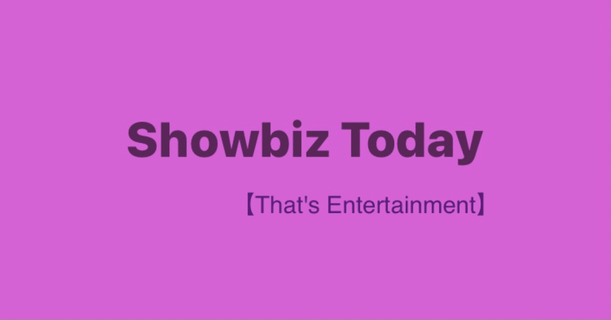 Showbiz Today 【20250327】｜Yuugen Nakada