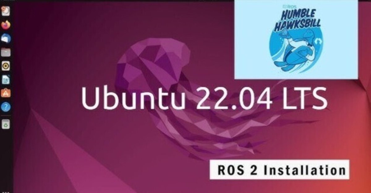 ROS2 Humble Installation—quick guidelines for Ubuntu 22.04｜JIMMY MAJUMDER