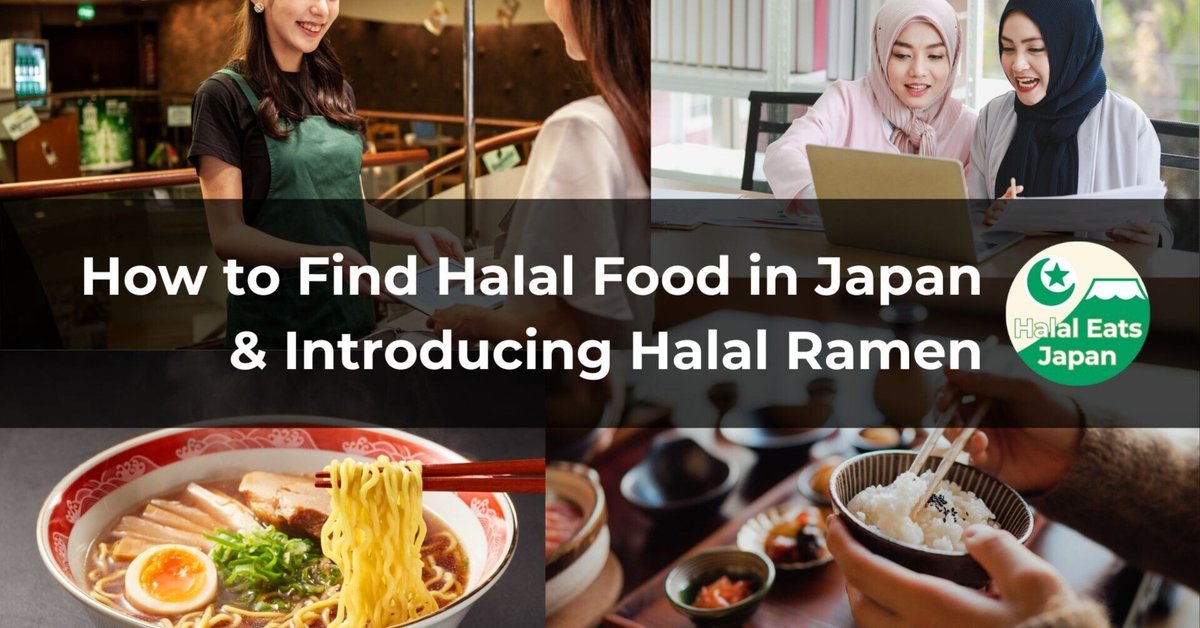 How to Find Halal Food in Japan & Introducing Halal Ramen Japan｜Halal Eats Japan