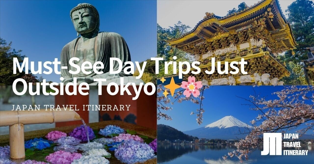 Must-See Day Trips Just Outside Tokyo 🌸｜JTI | Japan Travel Itinerary