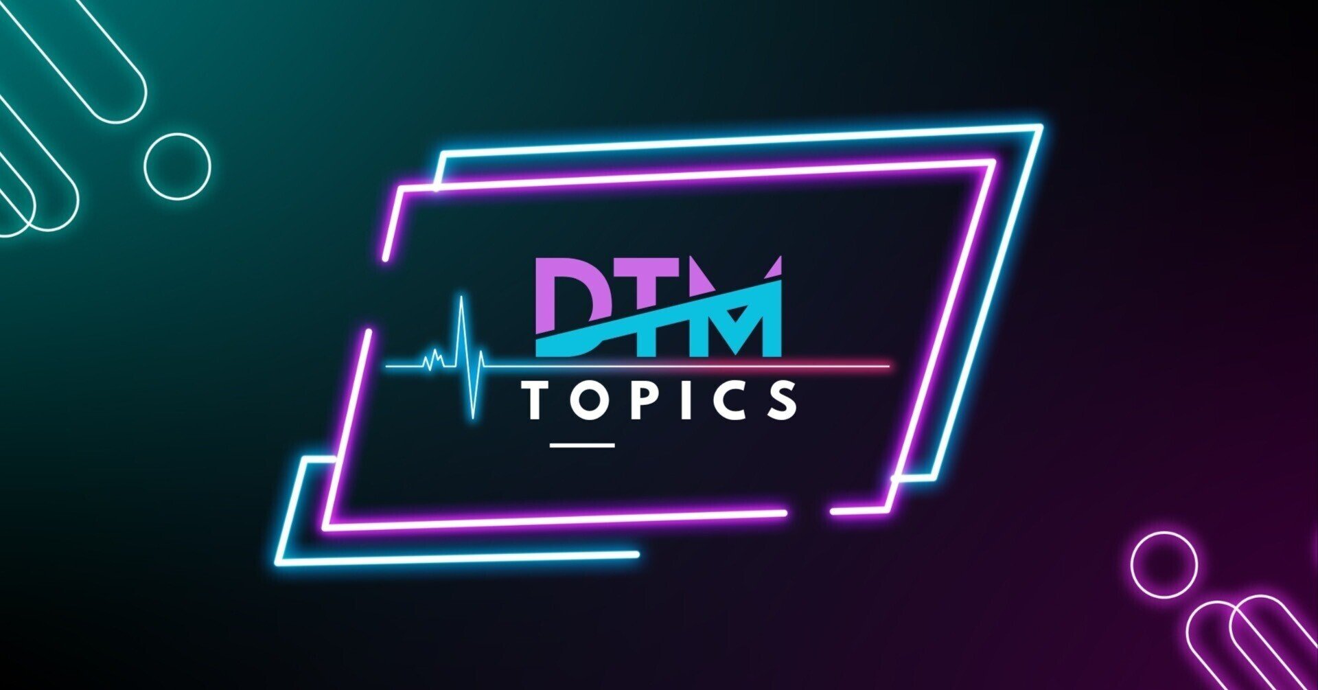 DTM Topics｜note