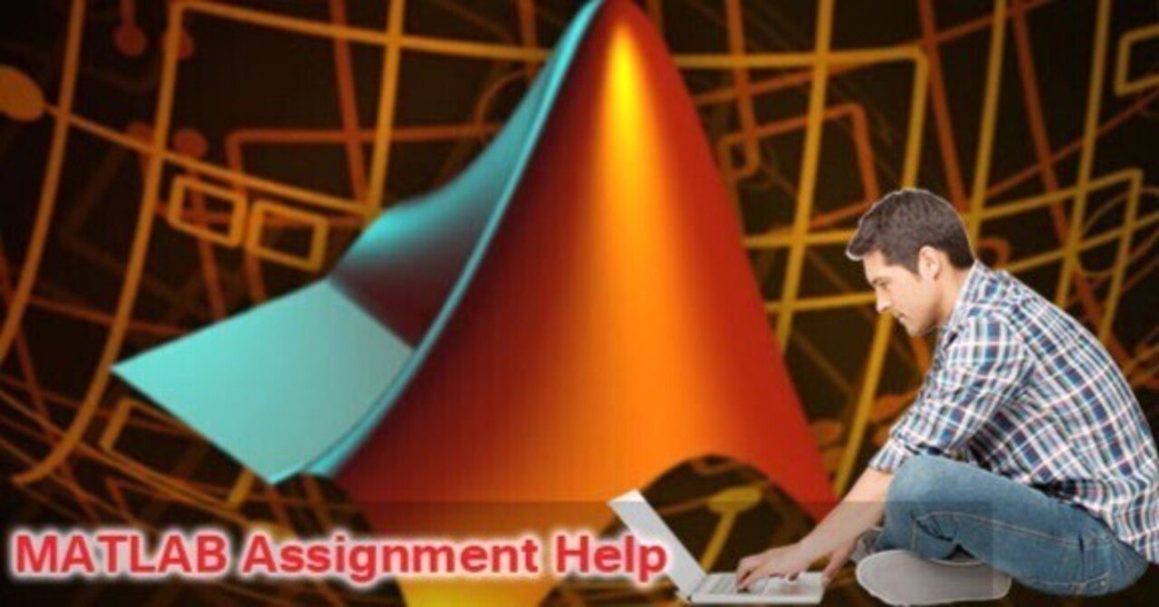 How to Request Expert Assistance for Matlab Homework｜RebeccaVirginia