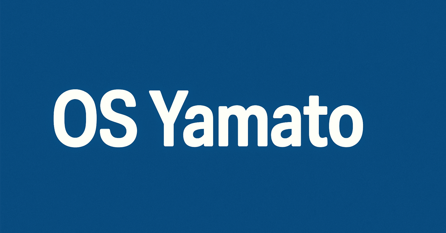 OS Yamato｜note
