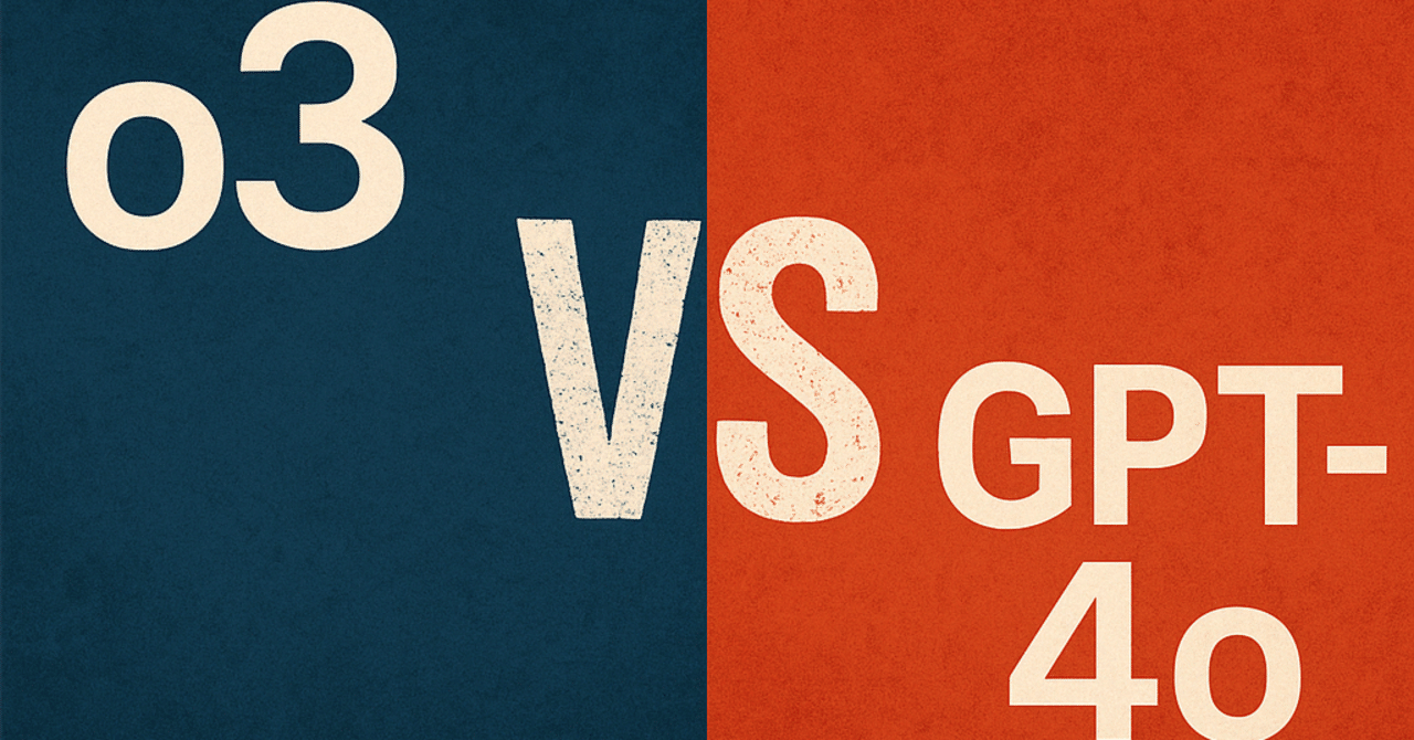 【衝撃！】文章作成について、GPT-4o、o3とo4-mini、どれが優れているかをChatGPTに聞いてみた｜nao_py