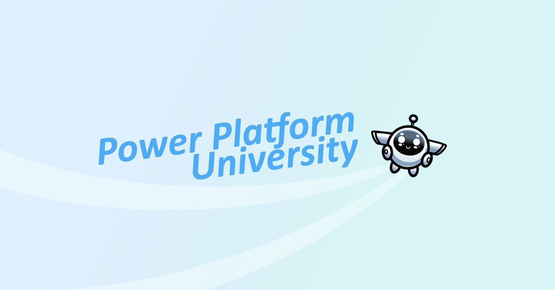 Power Platform University｜note