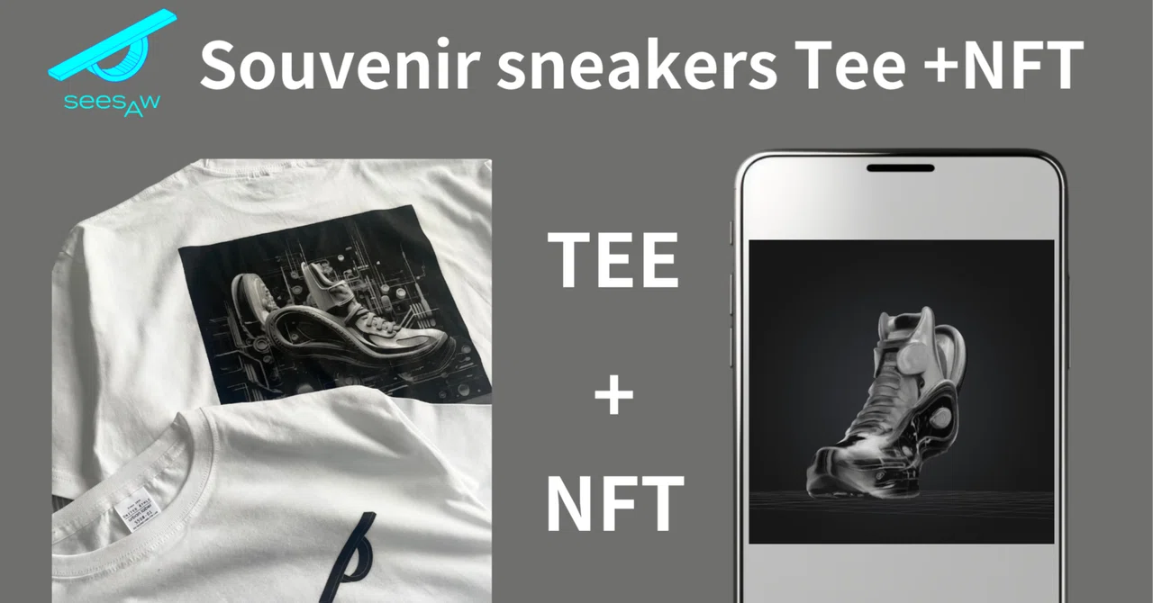 seesaw Souvenir sneakers Tee +NFT｜seesaw の遊びかた
