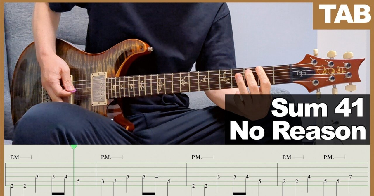 【TAB】Sum 41 - No Reason [GUITAR COVER] [INSTRUMENTAL COVER] by Yuuki-T ...
