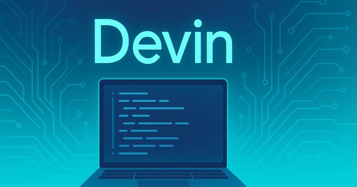 【第4回】AI Devinの活用事例――どう使われているか？｜やさしいIT研究