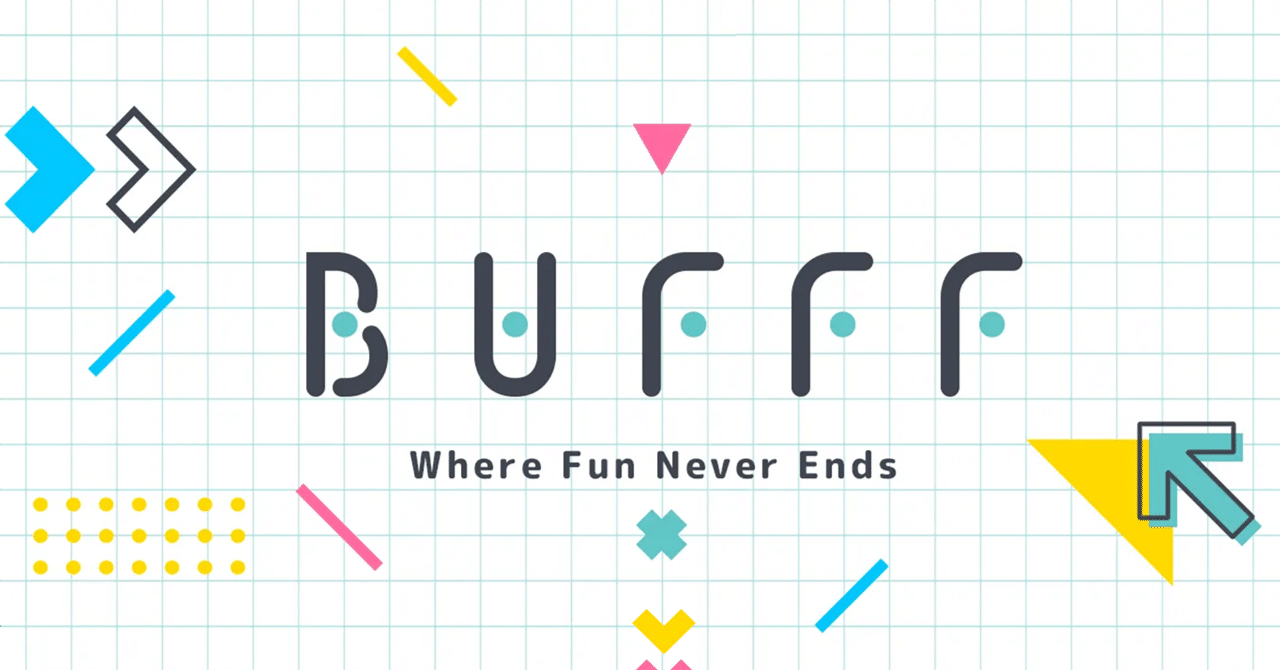 はじめまして、株式会社Bufffです。｜株式会社Bufff