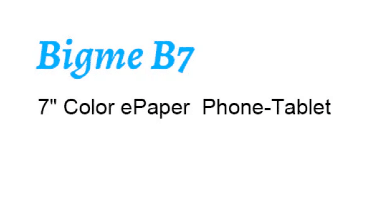 Bigme B7 続報｜Makoto Kinogami(木野神まこと)