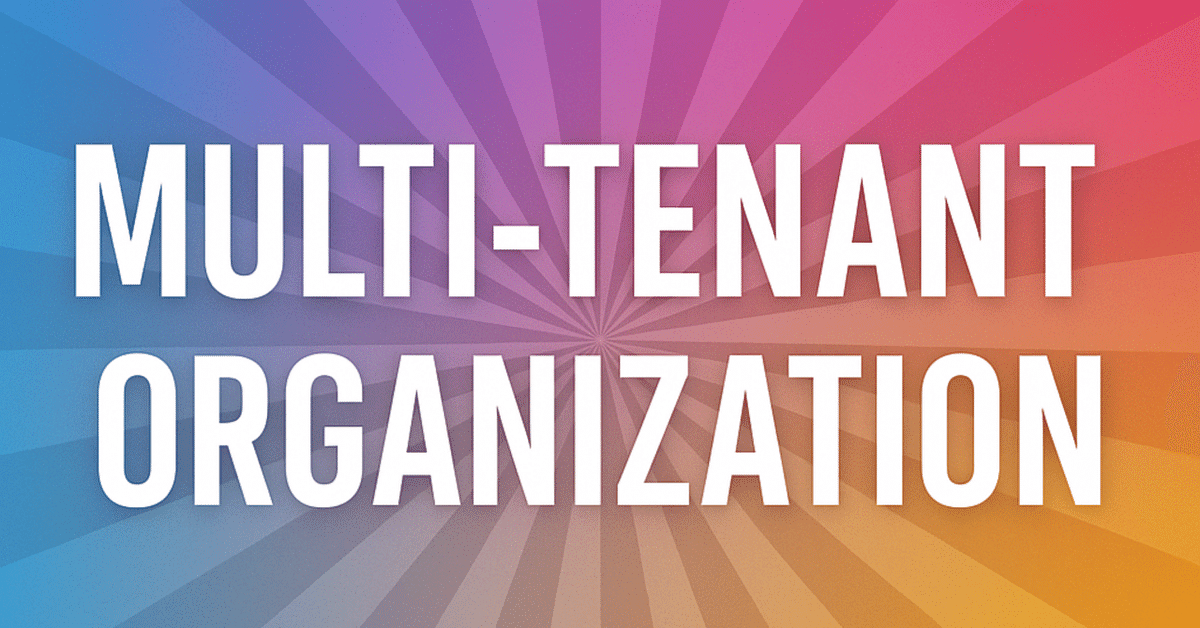 MTO（Multi-Tenant Organization！）について M365｜じげん