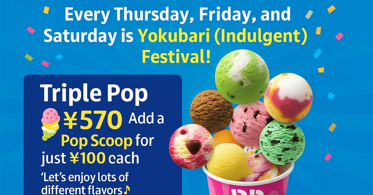 🍨 Baskin-Robbins “Yokubari Festival” in Japan – Try Up to 10 Flavors in ...