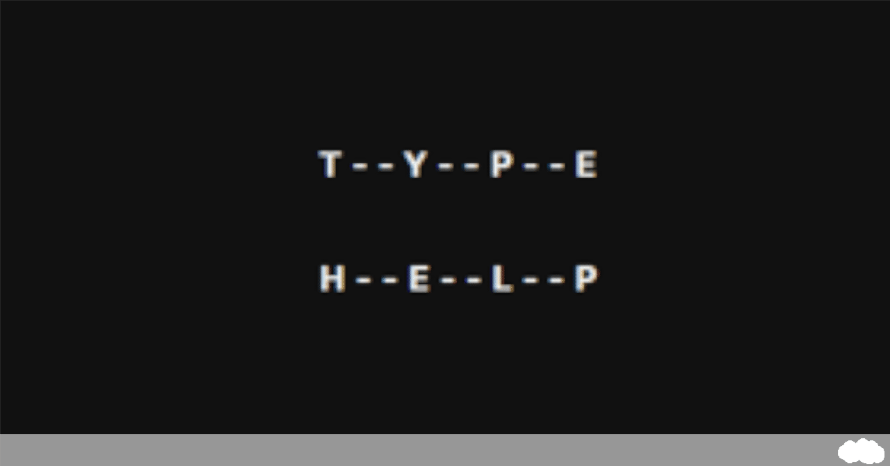 "Type Help"という名のミステリーゲームのはなし【ネタバレなし】｜ウイタマチ