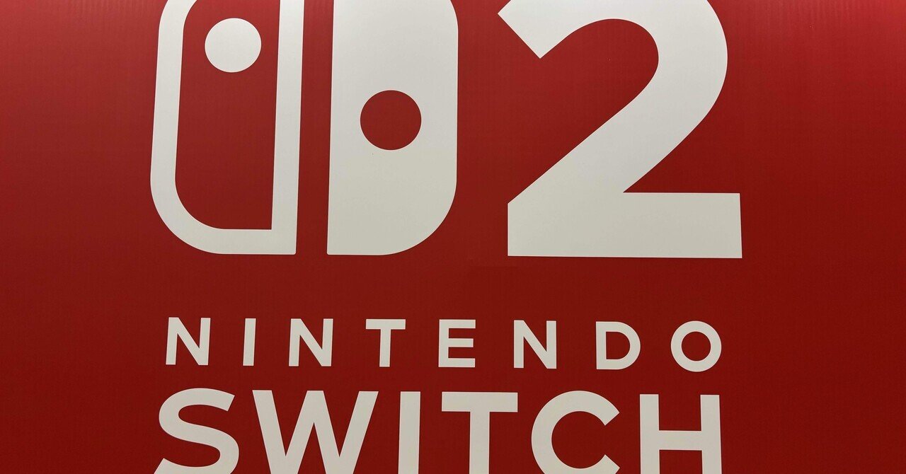 Switch2の話 2025/05/30｜ろりすけ